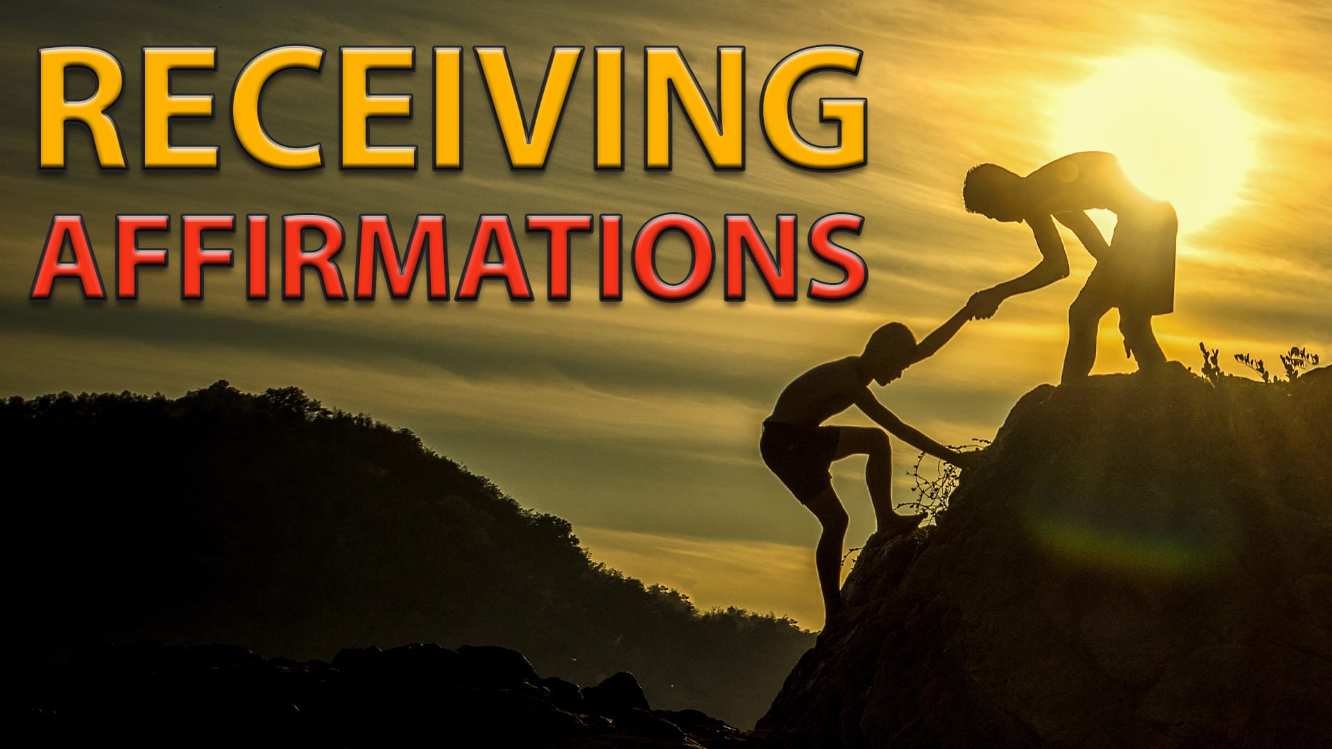 Affirmations for Receiving - Mindfulness Place